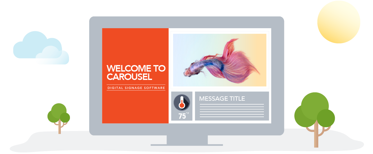 Carousel Digital Signage - Welcome to Carousel Cloud